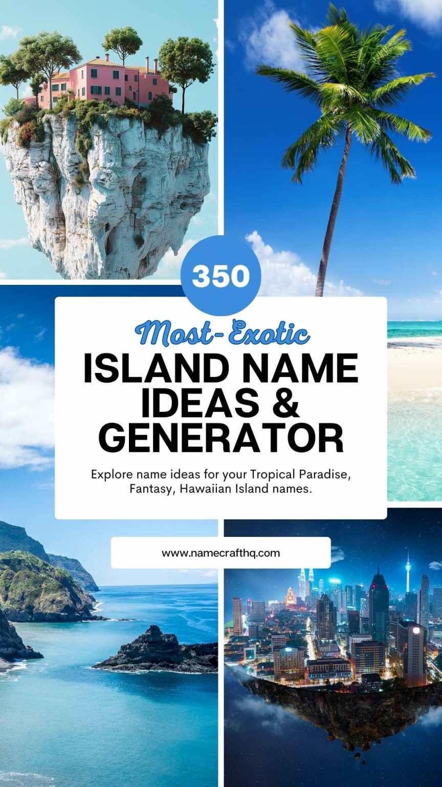 350 Exotic Island Name Ideas & Generator - Name Craft HQ