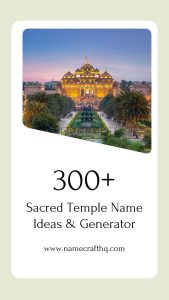 Temple Names: 300+ Sacred Temple Name Ideas & Generator