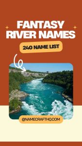 300+ Best River Name Ideas for Your Fantasy World
