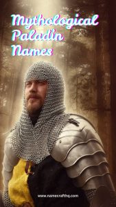 482 Paladin Names for Your Next Righteous Fantasy Character