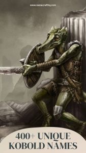 400 Kobold Names for Your Dungeons & Dragons Character