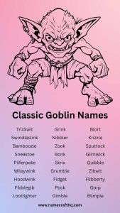 310 Mischievous Goblin Names For The Perfect Troublemaker