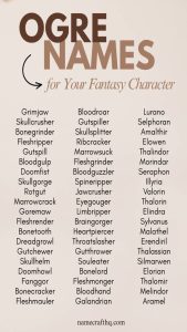 270 Fearsome Ogre Names for Your Fantasy Character