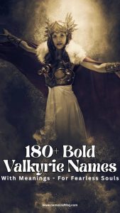 180+ Bold Valkyrie Names With Meanings (For Fearless Souls)